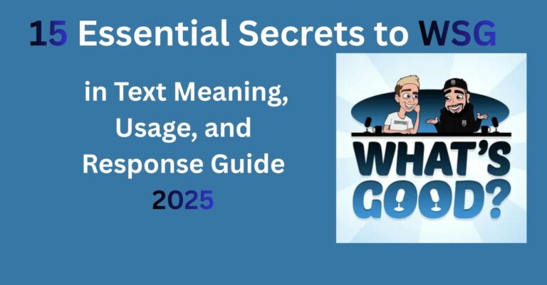 15 Brilliant Secrets to Master WSG Meaning in Text The Ultimate Usage ...