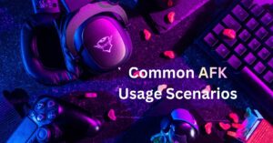 Understanding AFK Complete Guide to Its Meaning and Better Expressions ...