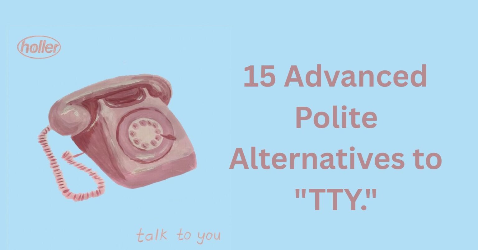 Master TTY Meaning in Text Ultimate Guide to Flawless Communication 2025