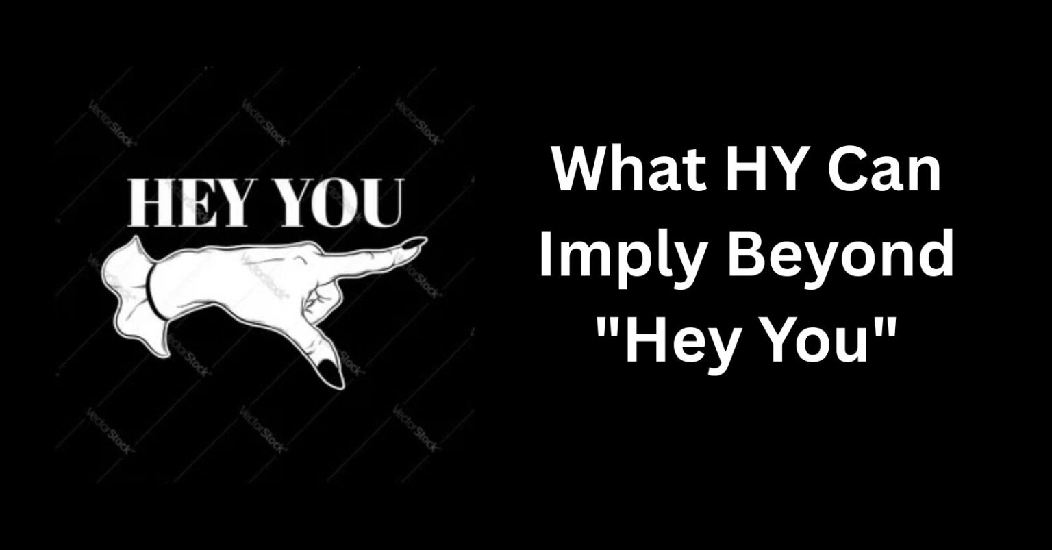 What Does HY Mean in Text? Never Confuse This Slang Again 2025
